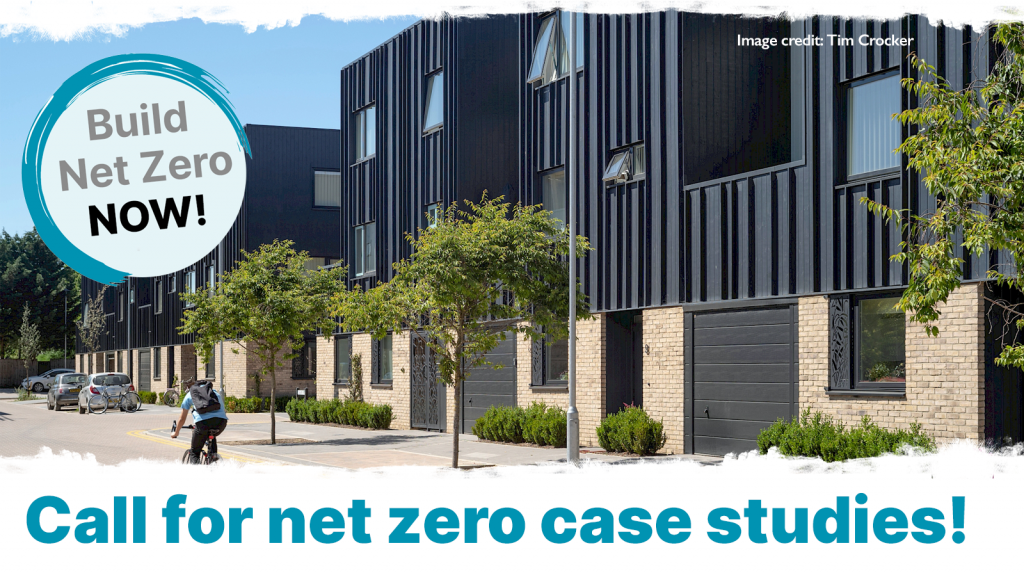 Call for net zero housing case studies! - Good Homes Alliance